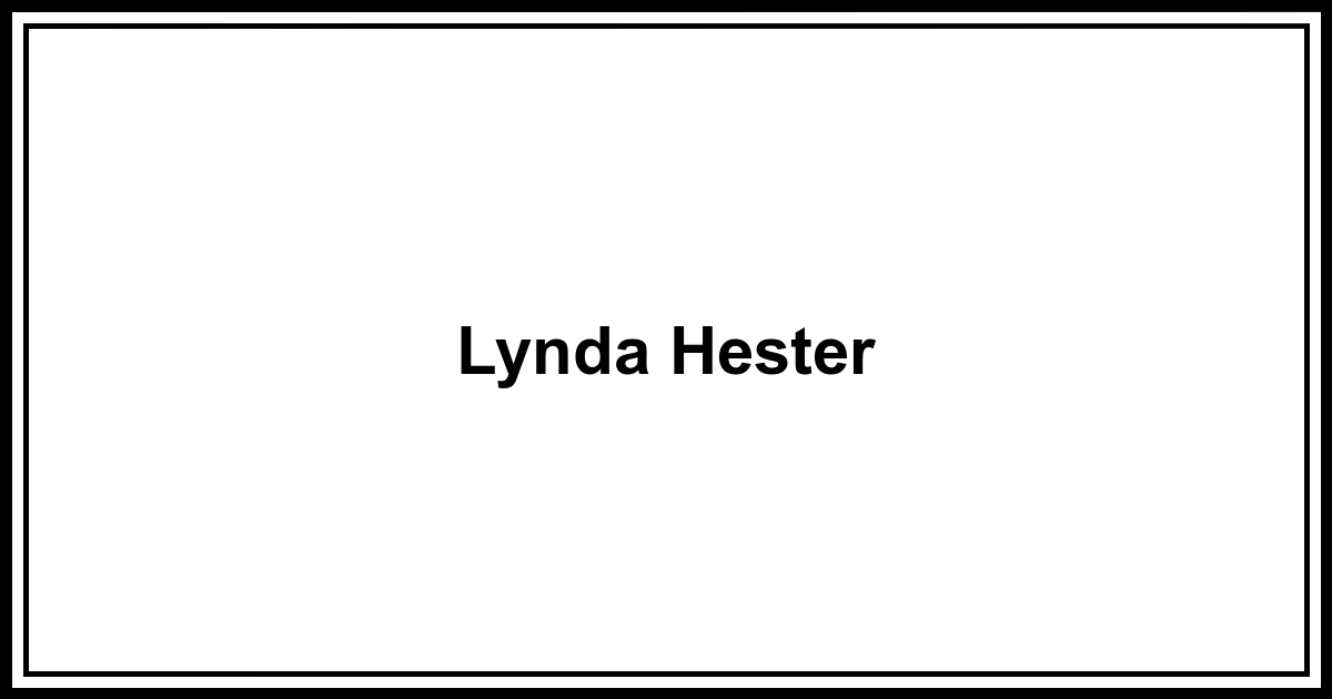 Obituary: Lynda Hester
