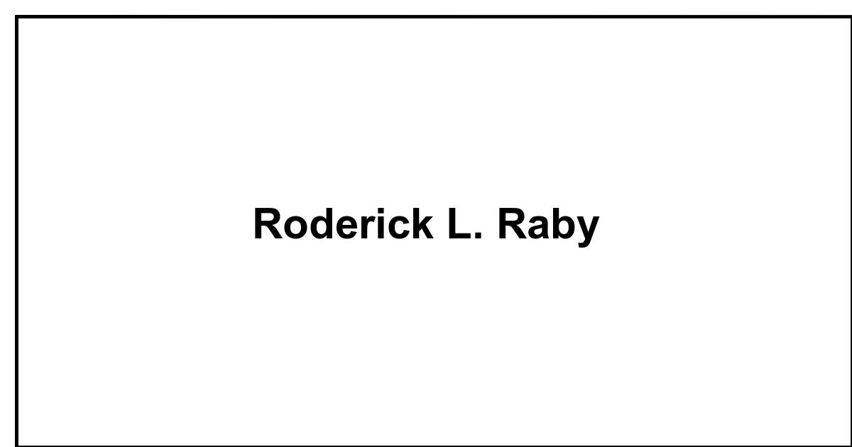 Obituary: Roderick L. Raby